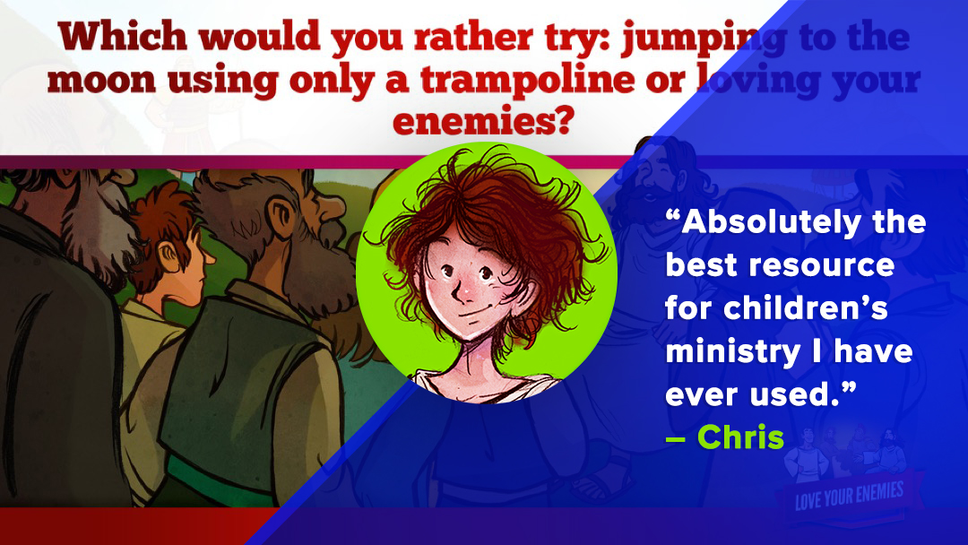 Matthew 5 Love Your Enemies Sunday School Lesson Preview | Sharefaith Kids